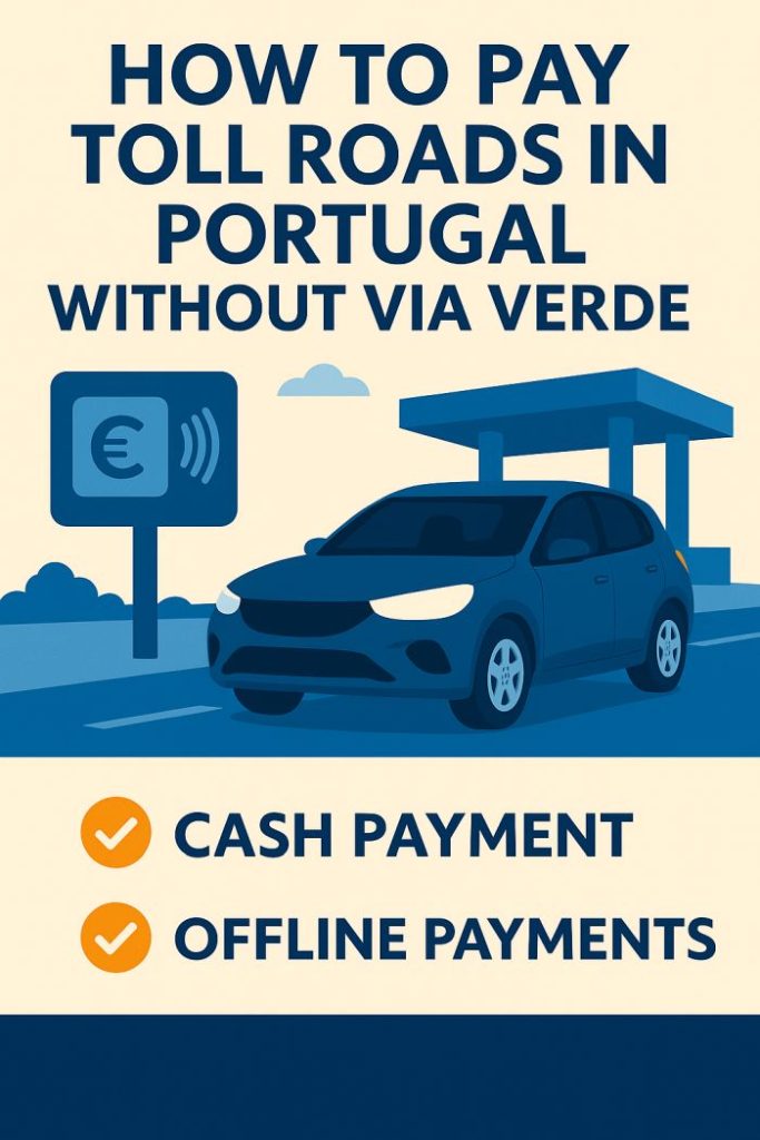 How to Pay Tolls in Portugal with a Rental Car – Via Verde